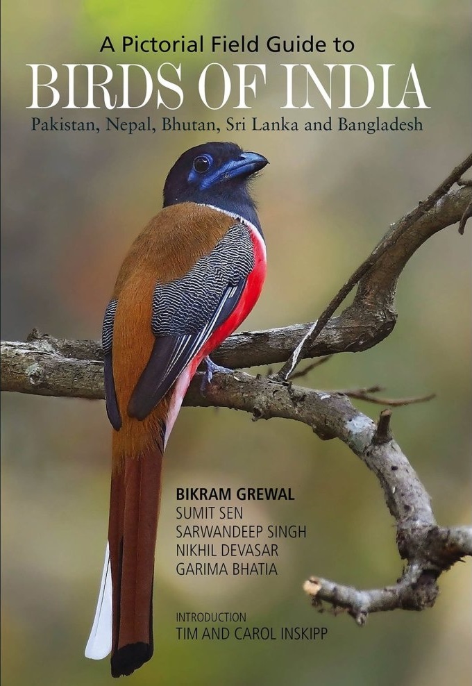 A Photographic Field Guide to the Birds of India, Pakistan, Nepal ...